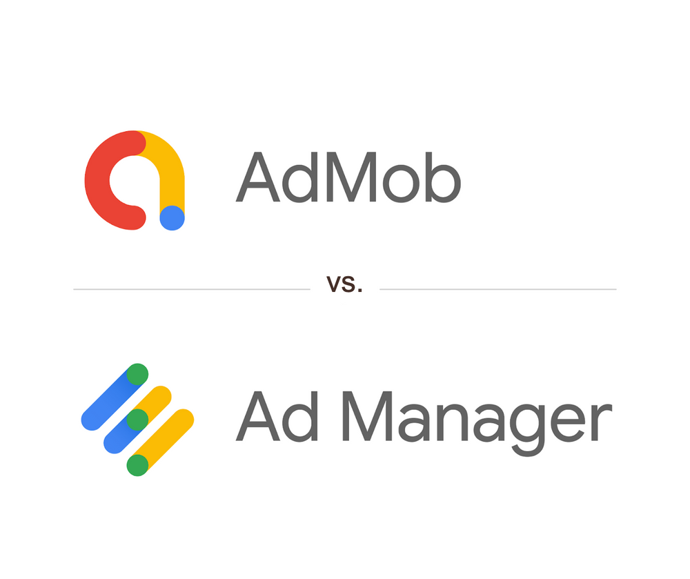 AdMob vs. Google Ad Manager. Which One Is Better? AdMob vs. Google Ad Manager. Which One Is Better?